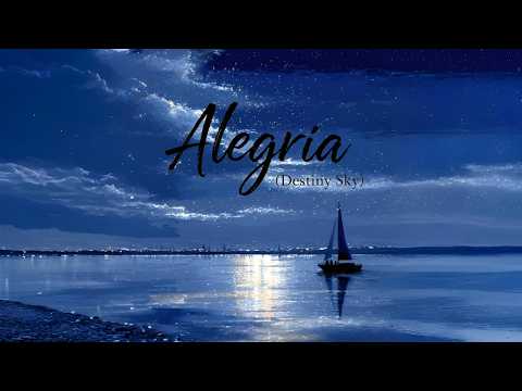 Alegria (DJ版) · Destiny Sky