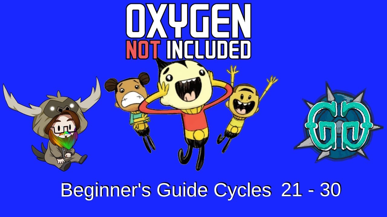 ONI - Beginners Guide - Cycles 21 - 30 - YouTube