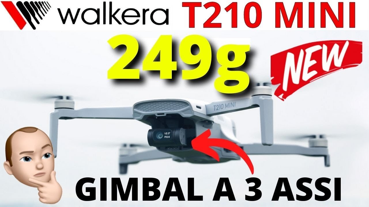 NEW DRONE 249g WALKERA T210 MINI MEGLIO DEL DJI MINI SE??? - YouTube