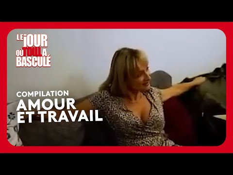 ❤️💼 COMPILATION : Amour et Travail - Le Jour où tout a basculé