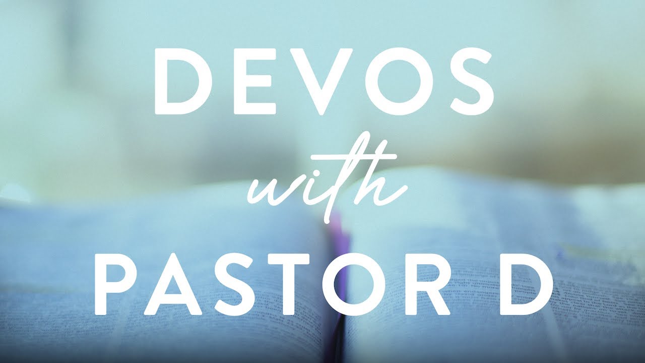 Devos with Pastor D [Ep. 32] The Power of a Praying Mother - YouTube