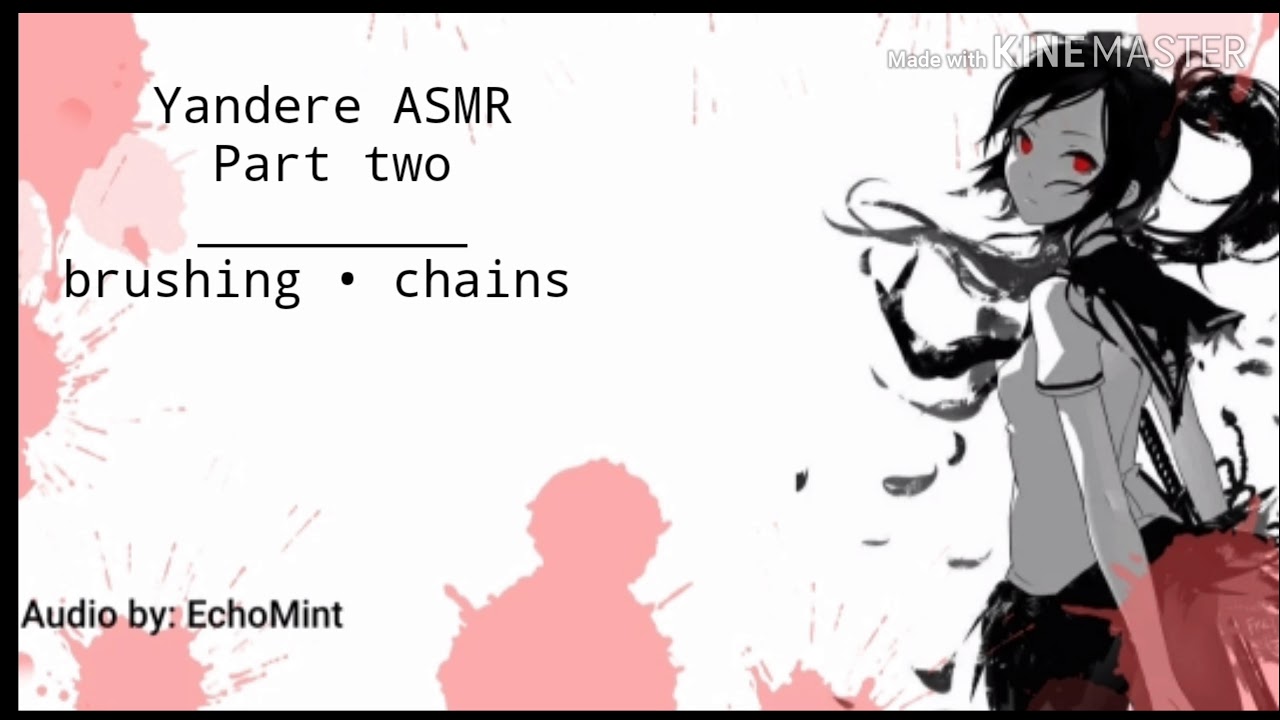 Yandere Girl ASMR Part two | Roleplay | Anime - YouTube