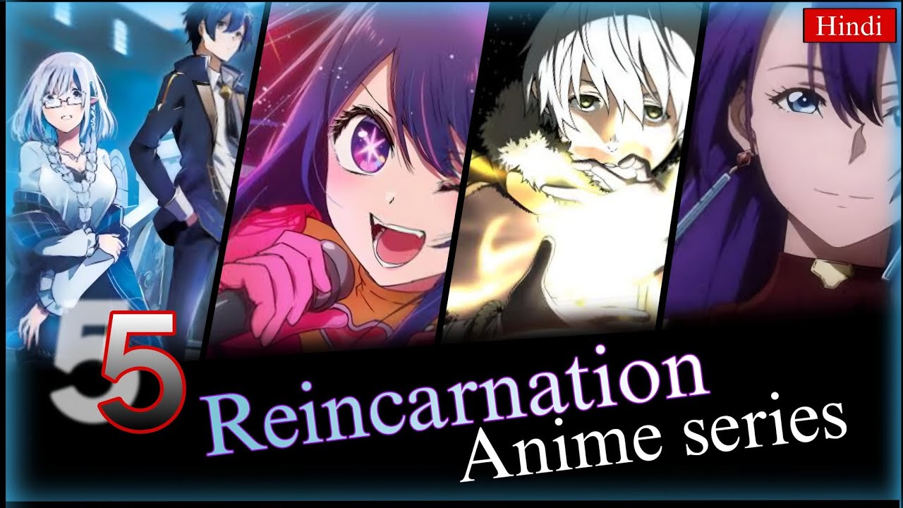 5 reincarnation anime series that give you next level vibes |review ...