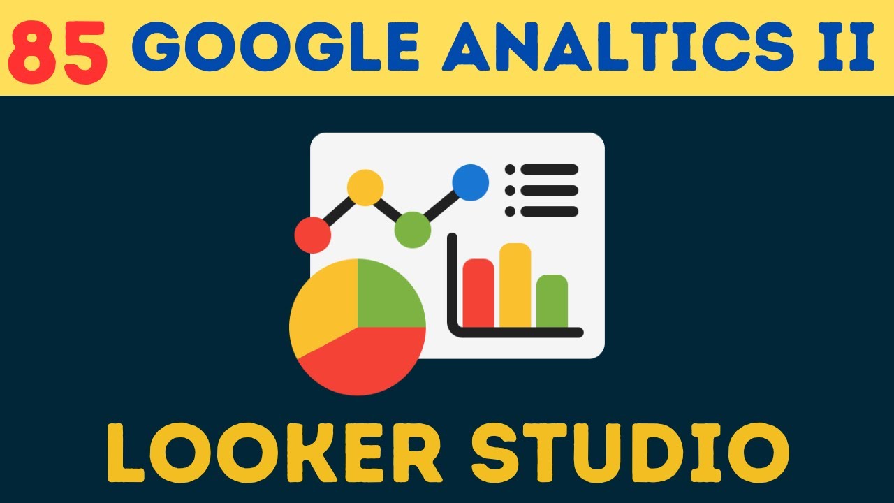 Create Google Analytics Dashboard in Google Looker Studio - YouTube