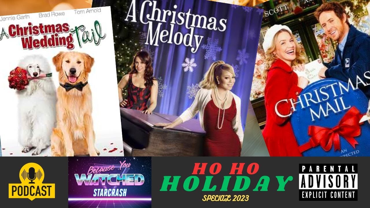 HO HO HOLIDAY SPECIAL 2023 HALLMARK MOVIES - Because You Watched ...