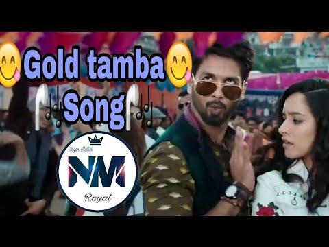 Gold Tamba Song - YouTube