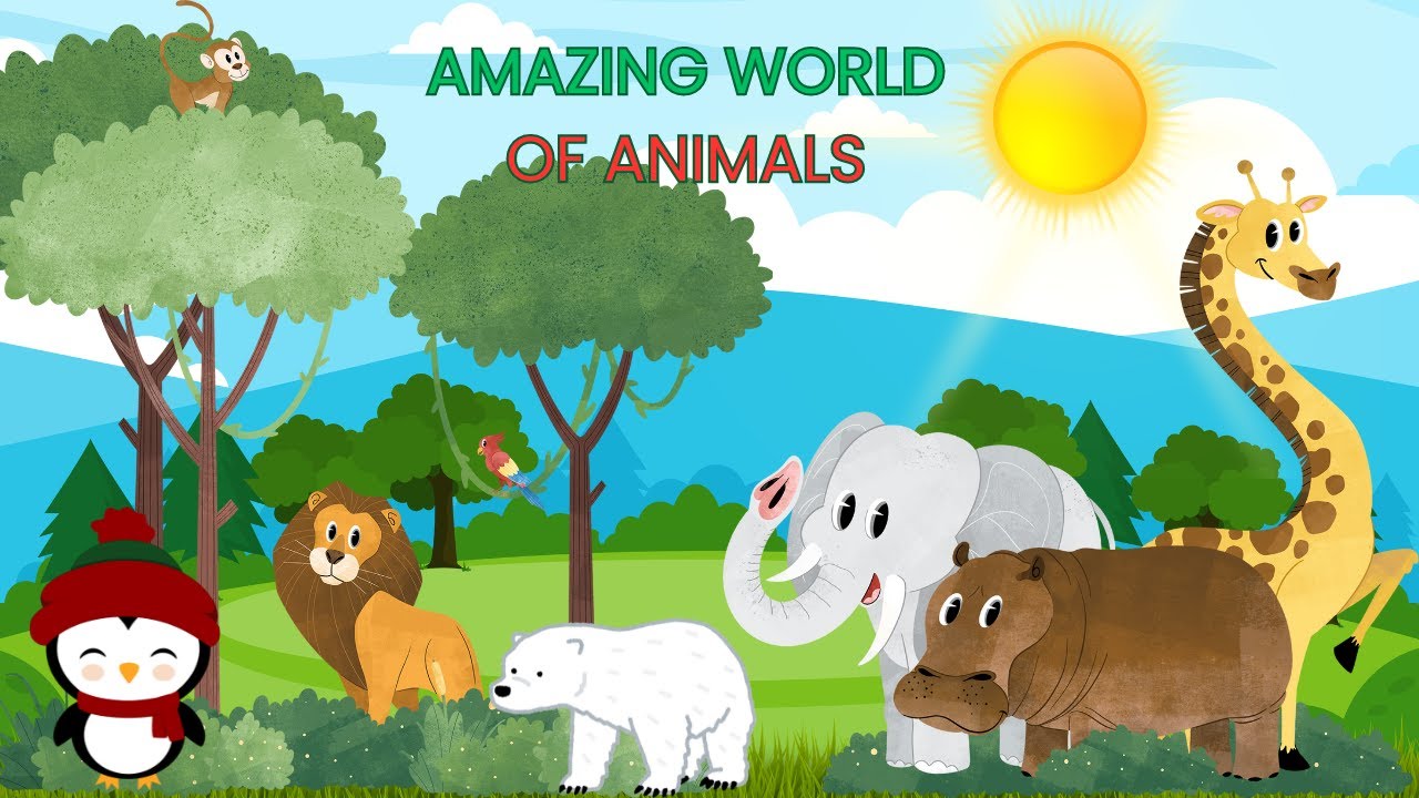 AMAZING WORLD OF ANIMALS | KIDS LEARNING VIDEO | KIDS FUN VIDEO | KIDS ...