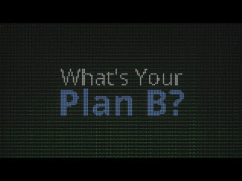 What's Your Plan B? - YouTube