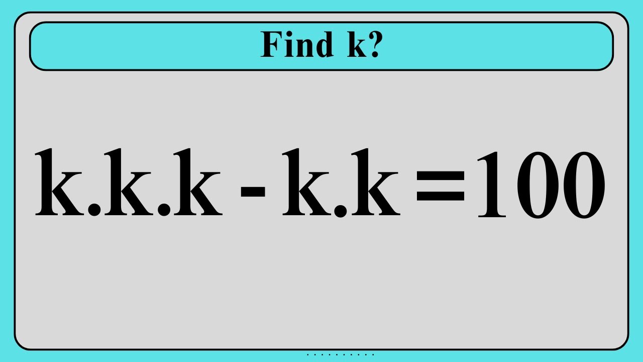 A Nice Algebra Math Simplification | Find the Value of K - YouTube