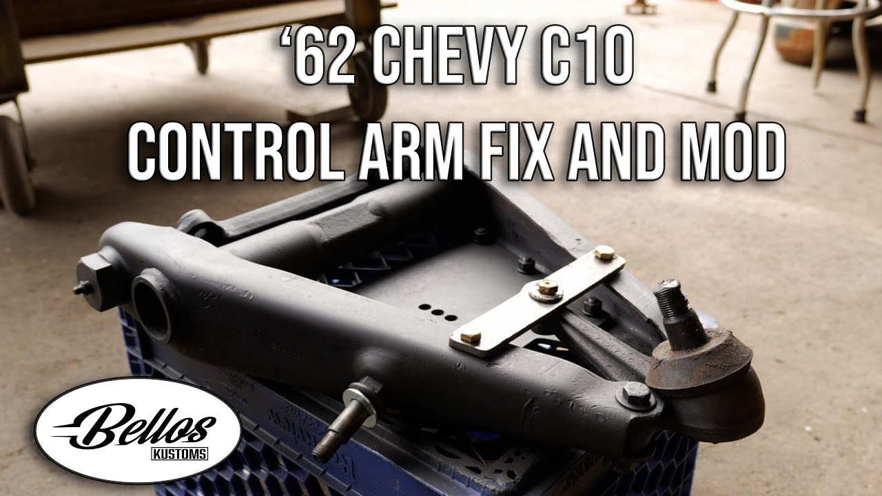 1962 C10 Control Arm Redo - YouTube