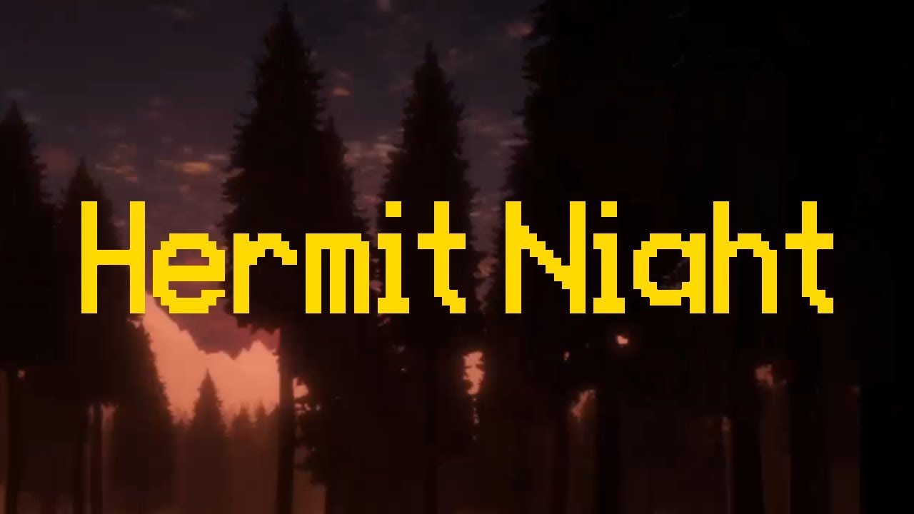 Hermit Night - Uma Bela Noite para ser Um Ermitão | Ft. Seledon - YouTube