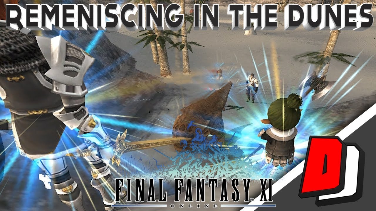 Final Fantasy XI Online (FFXI) - Remeniscing in the Dunes - Leveling in ...