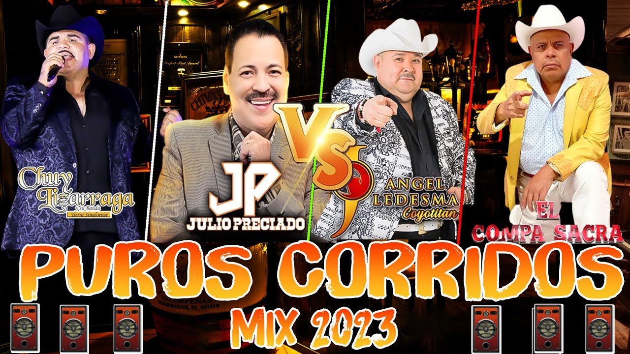 El Coyote - Chuy Lizarraga - El Compa Sacra Mix 2023 🎺📀 Puros Corridos ...