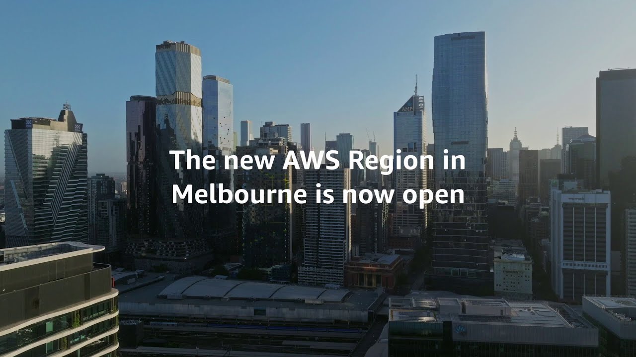 Now Open: AWS Melbourne Region | Amazon Web Services - YouTube