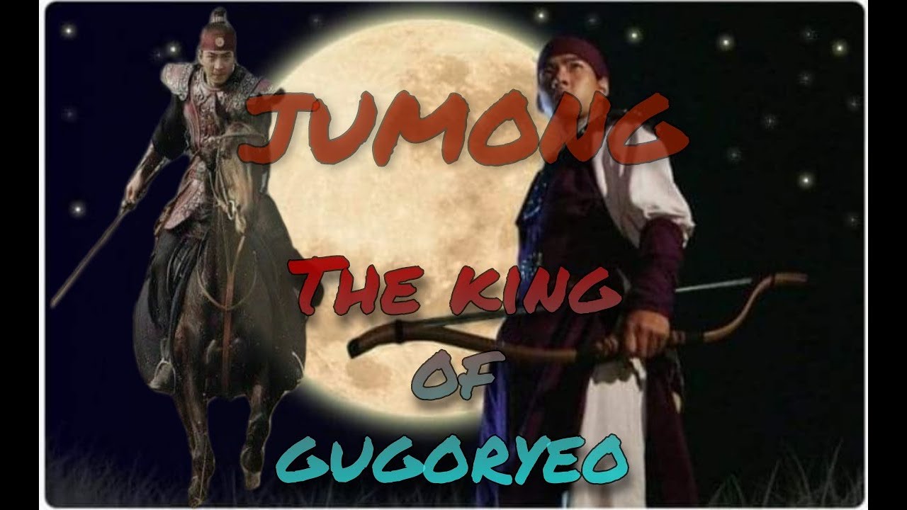 The king of goguryeo (king Jumong) - YouTube