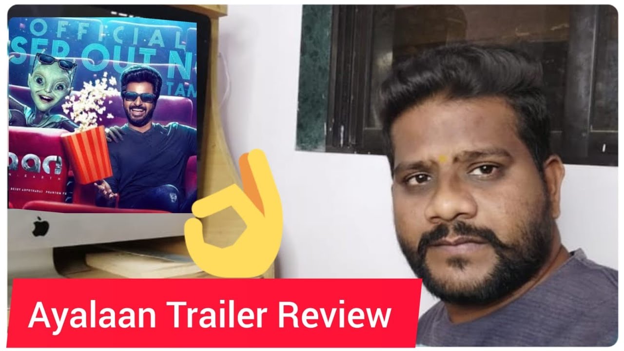 Ayalaan Movie Trailer Reaction | Sivakarthikeyan | A.R.Rahman | Rakul ...