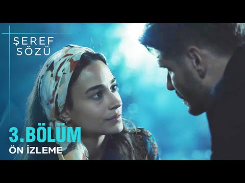 Şeref Sözü  3. Bölüm Ön İzleme