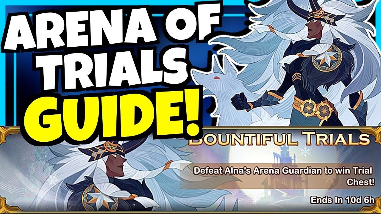 ALNA ARENA OF TRIALS GUIDE!!! [AFK ARENA] - YouTube