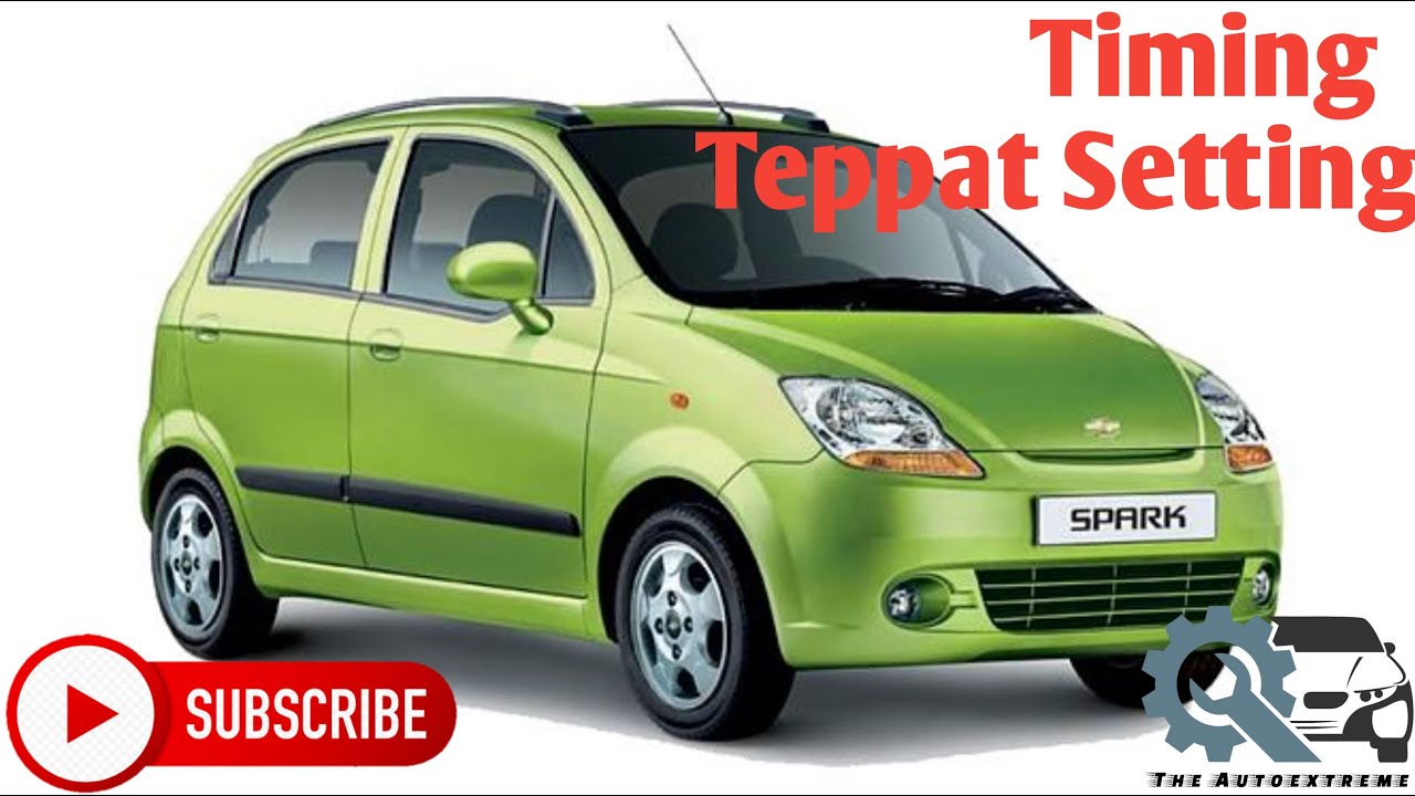 Chevrolet Spark Timing and Tappet Setting/Chevrolet Spark का टाइमिंग और ...