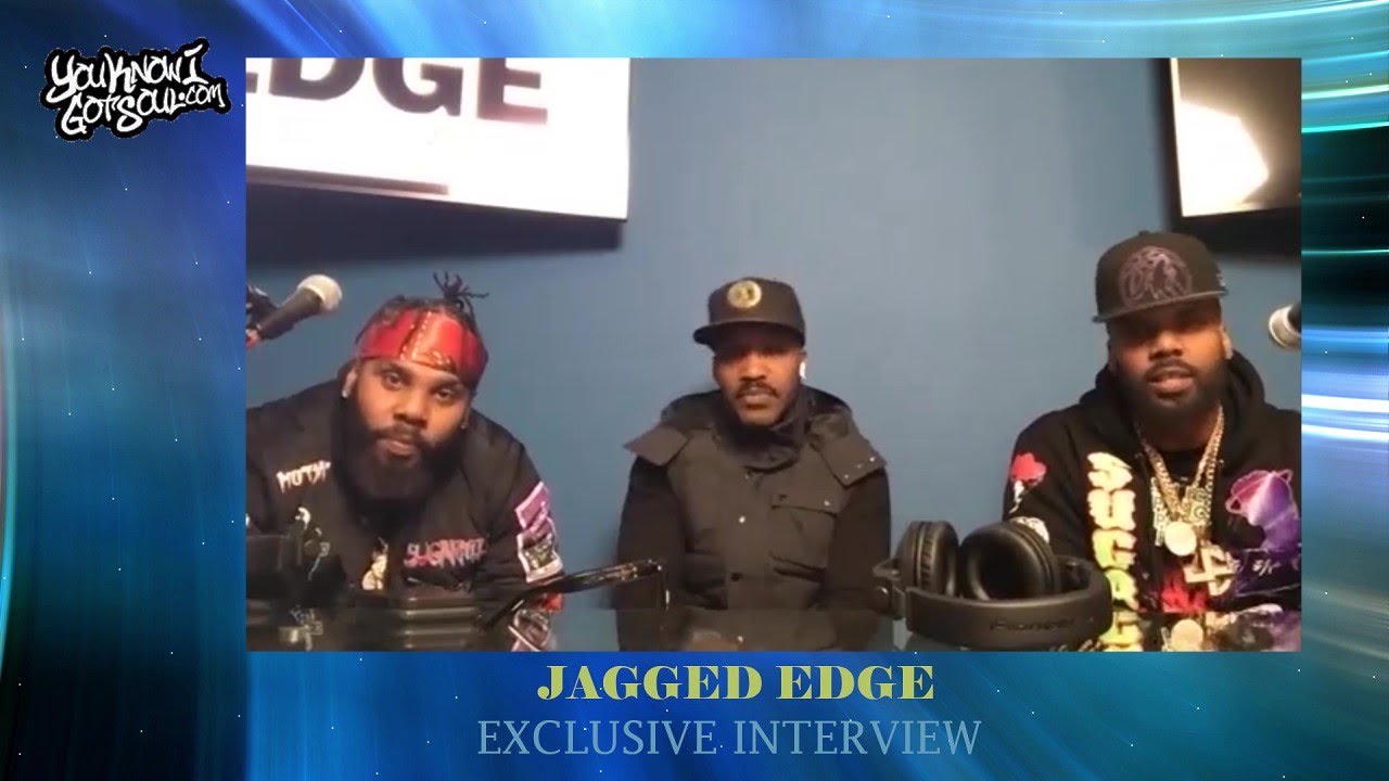 Jagged Edge Talks New Podcast, Forming The Group Originally, Reflecting ...