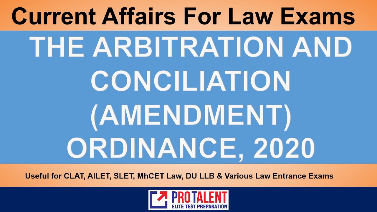 THE ARBITRATION AND CONCILIATION(AMENDMENT) ORDINANCE, 2020 - YouTube