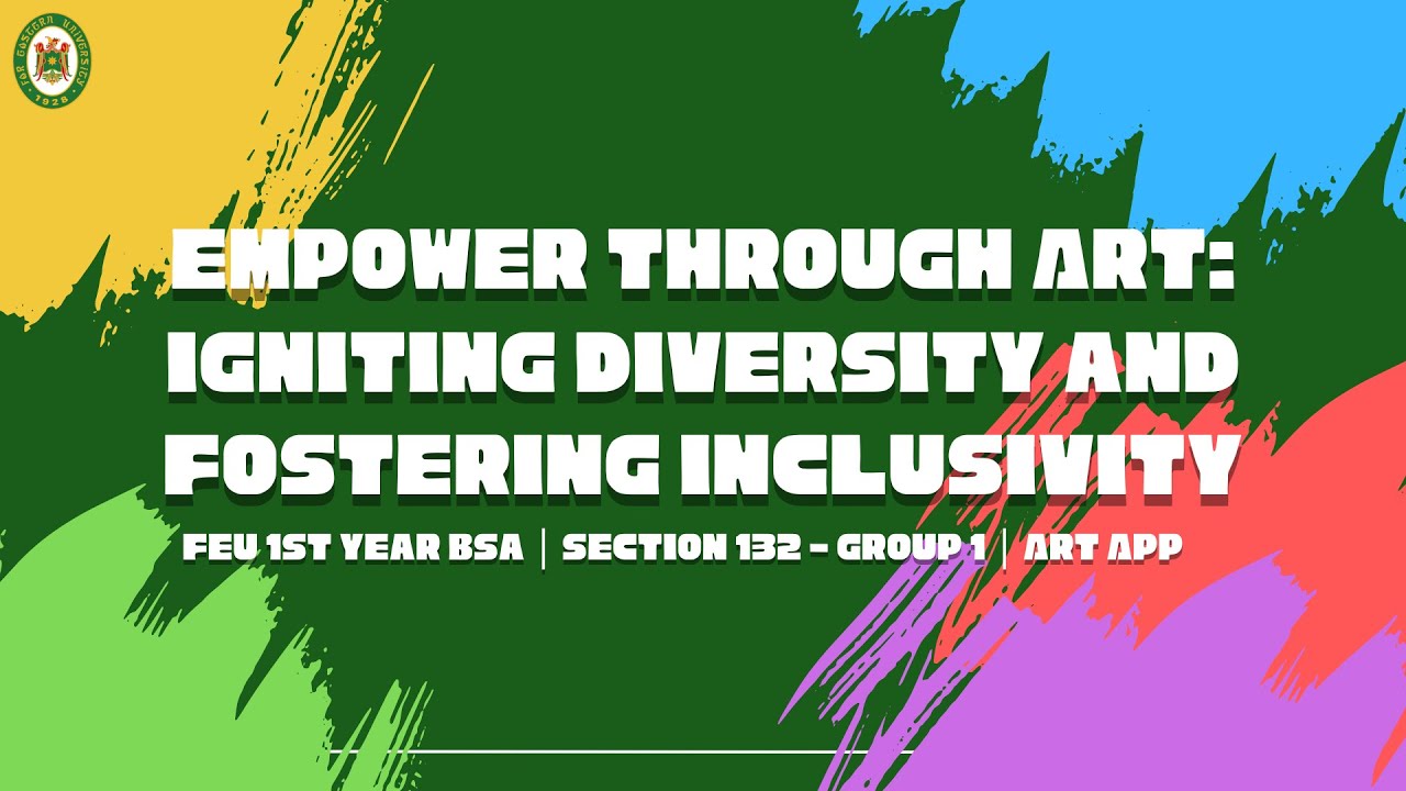 Empower Through Art: Igniting Diversity and Fostering Inclusivity | Art ...
