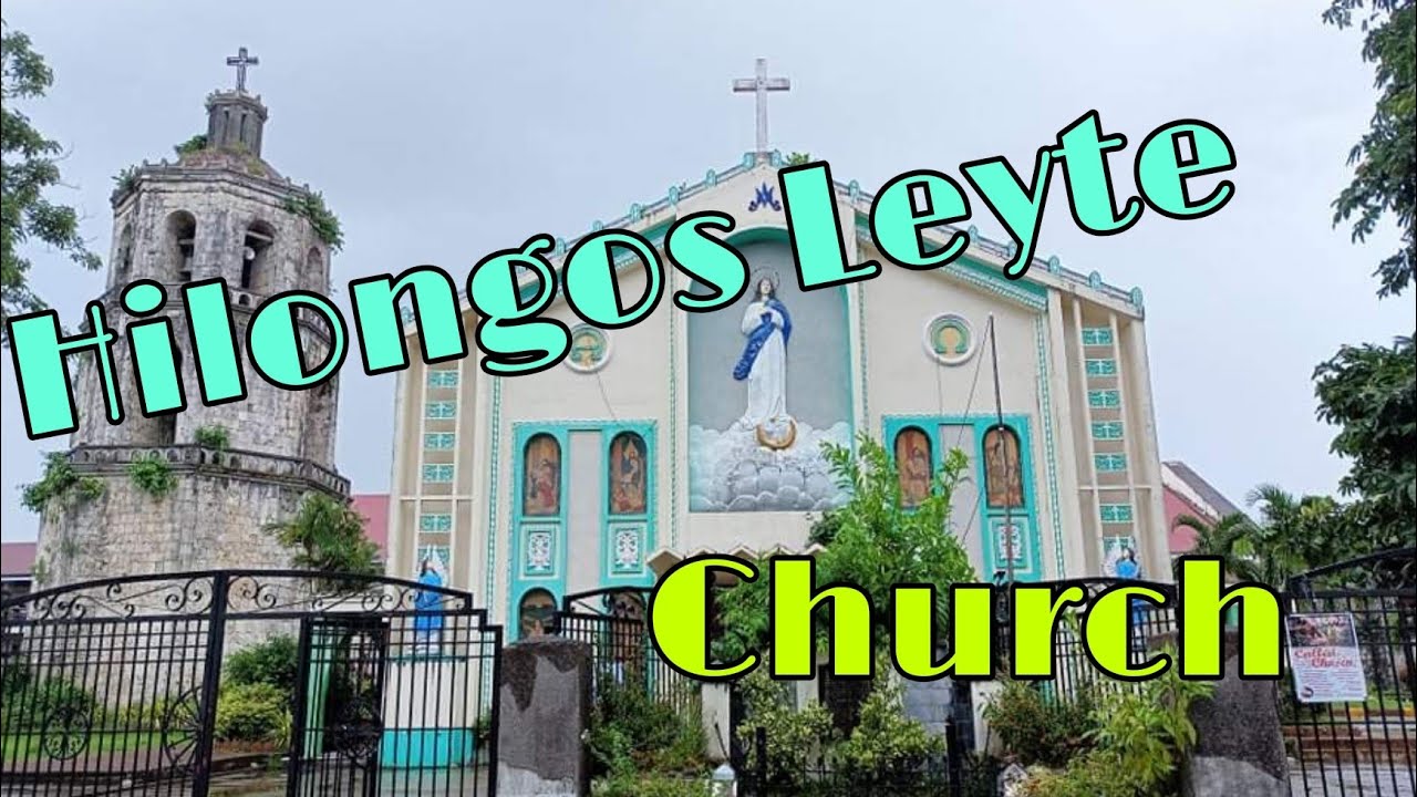 Hilongos Leyte Church. - YouTube