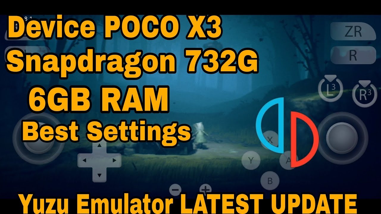 Yuzu Emulator V.169 Android -Little Nightmares 2 POCO X3 Android 12 ...