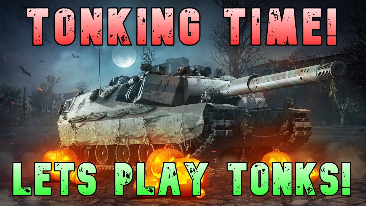 Tonking Time! Lets Play Some Tonks! ll Wot Console - World of Tanks ...