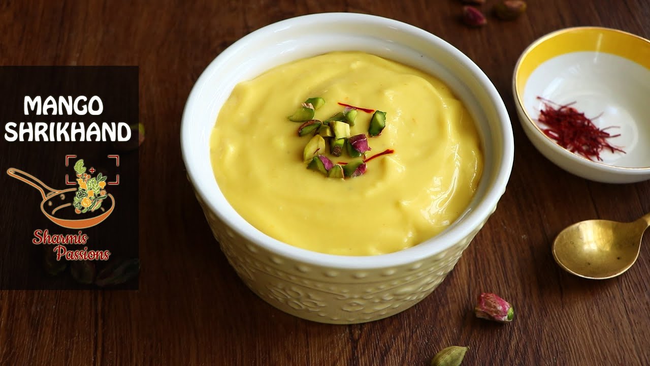 Mango Shrikhand Recipe (Amrakhand Recipe) - YouTube