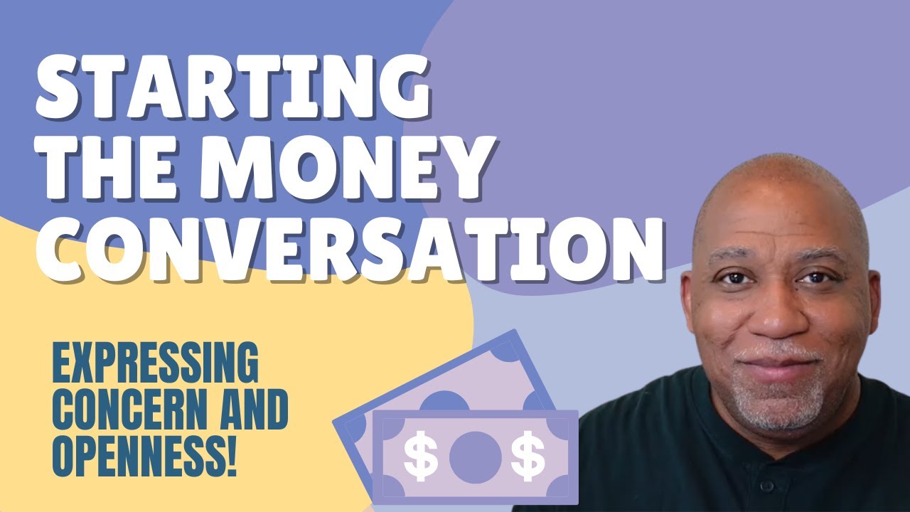 Money Talk 4 - Starting the Money Conversation - YouTube