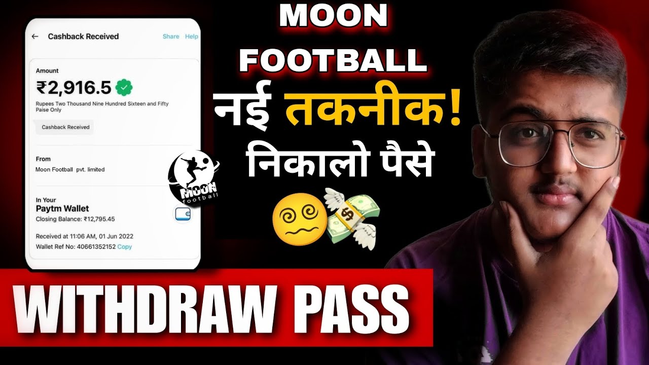 Moon Football app new update || moon football withdraw problem solved ...