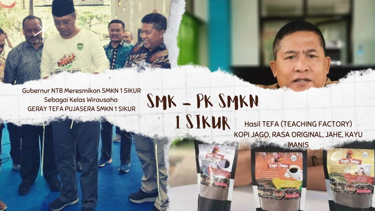 KEGIATAN LANJUTAN PROGRAM SMK PK (PUSAT KEUNGGULAN) SMKN 1 SIKUR 2022/ ...