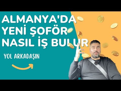 Deneyimsiz Tır Şoförü Almanya'da Nasıl İş Bulur