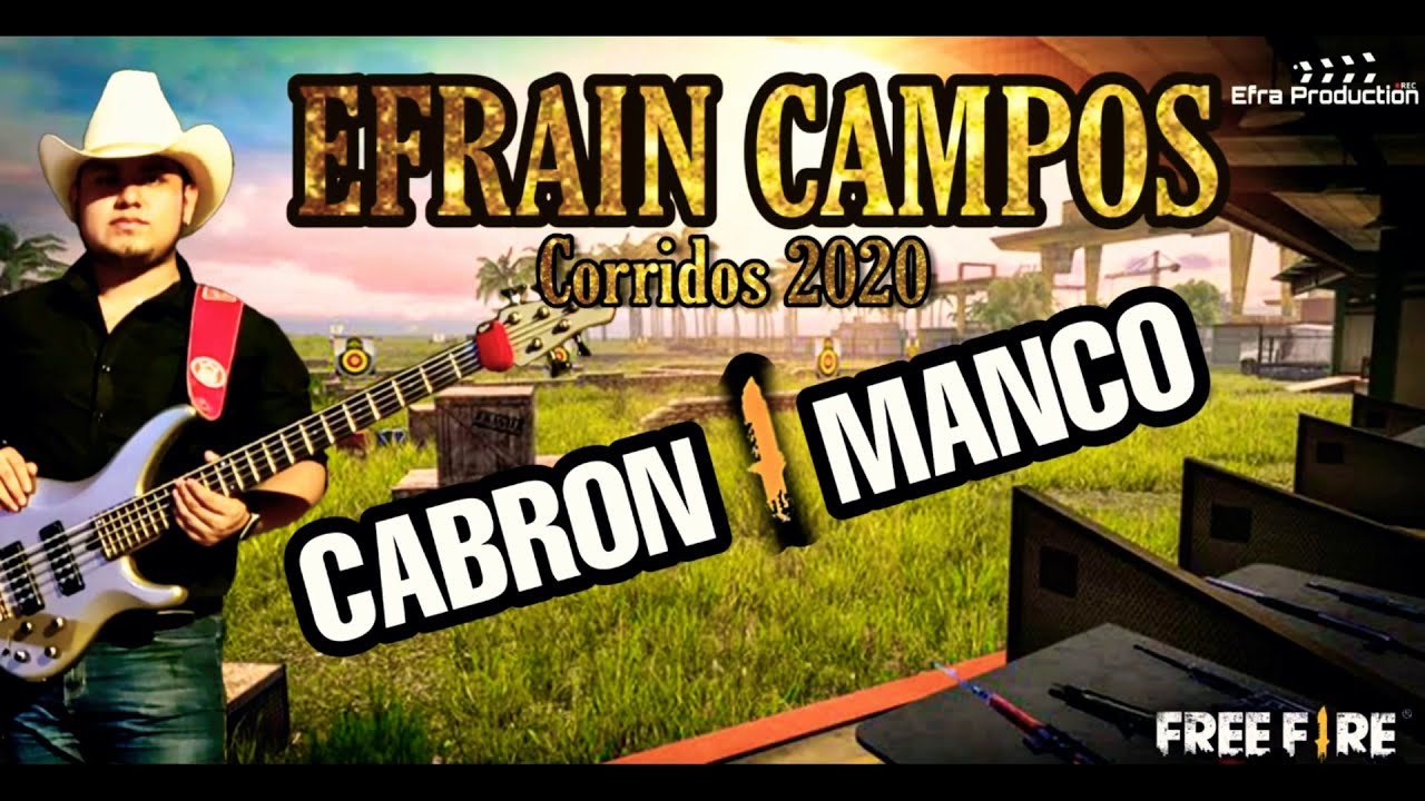 CABRON Y MANCO - Musica parodia Free fire (Efrain Campos) - YouTube