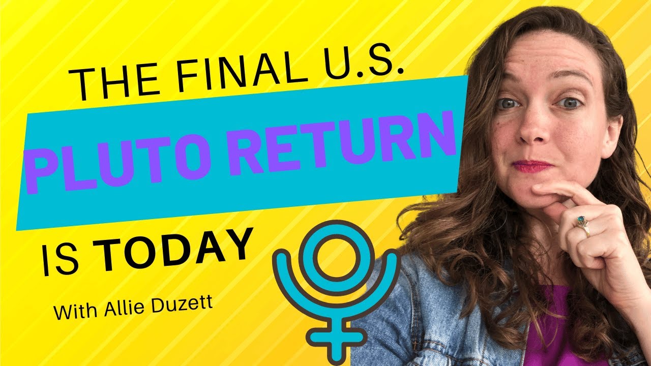 The Final US Pluto Return is TODAY - YouTube