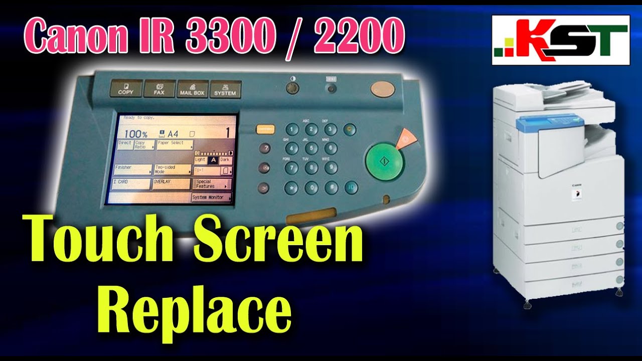 How to replace touch screen on Canon IR 3300 - YouTube