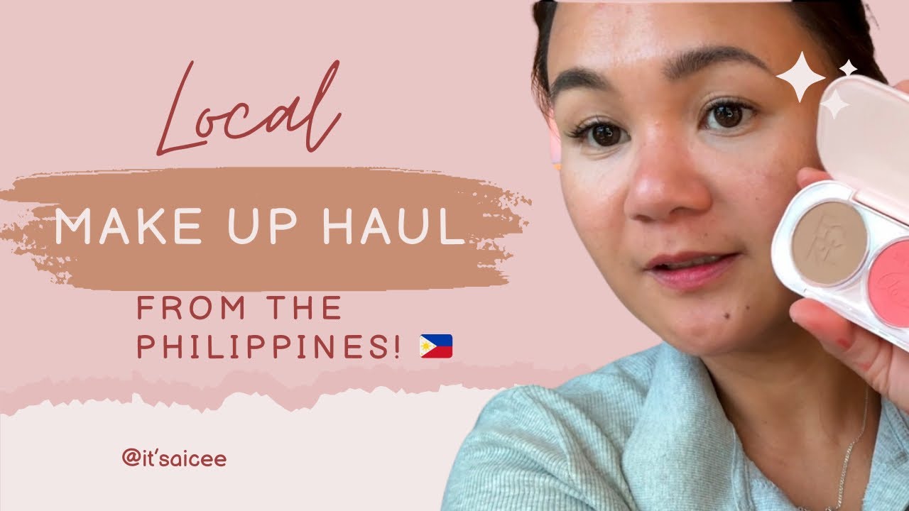 Local make up haul from the Philippines! 🇵🇭 💄💋 - YouTube
