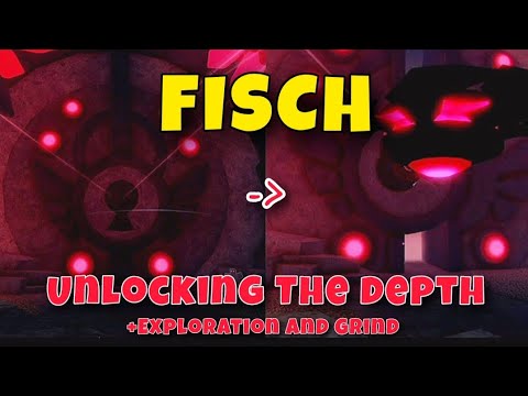 UNLOCKING THE DEPTH + EXPLORATION + NEW BESTIARY GRIND | ROBLOX FISCH ...