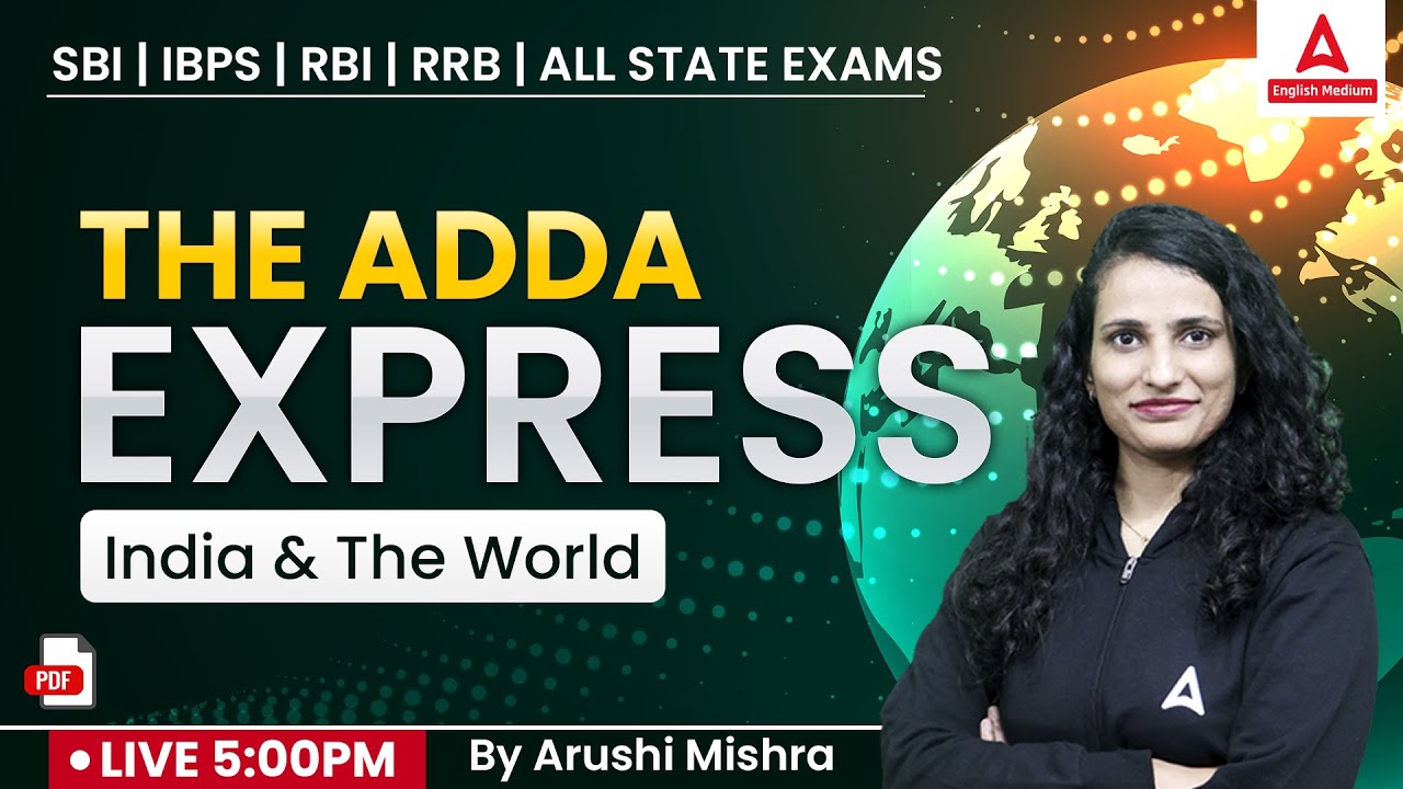 The Adda Express India and World News | Daily Current News | By Arushi ...
