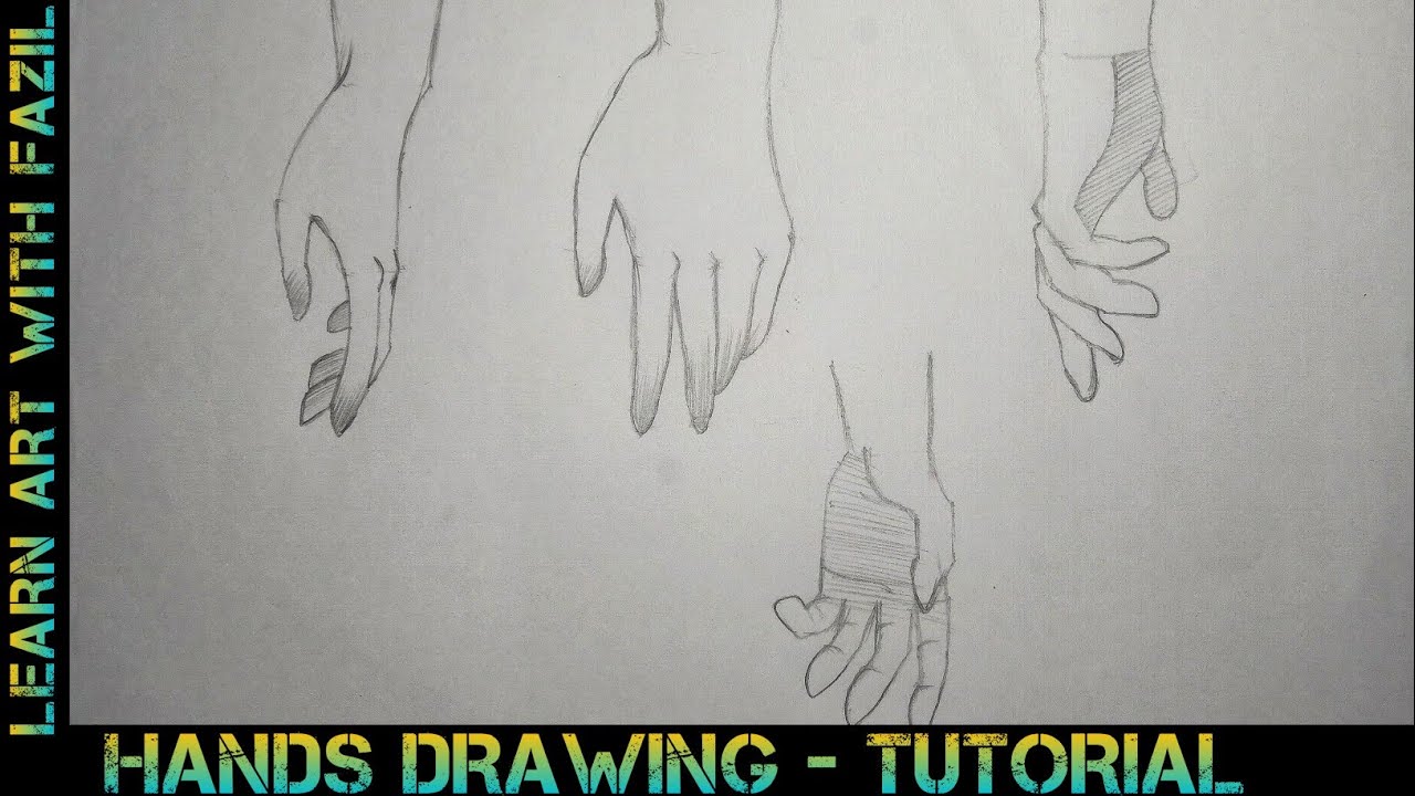 HOW TO DRAW HANDS FOR BEGINNERS - TUTORAIL - YouTube