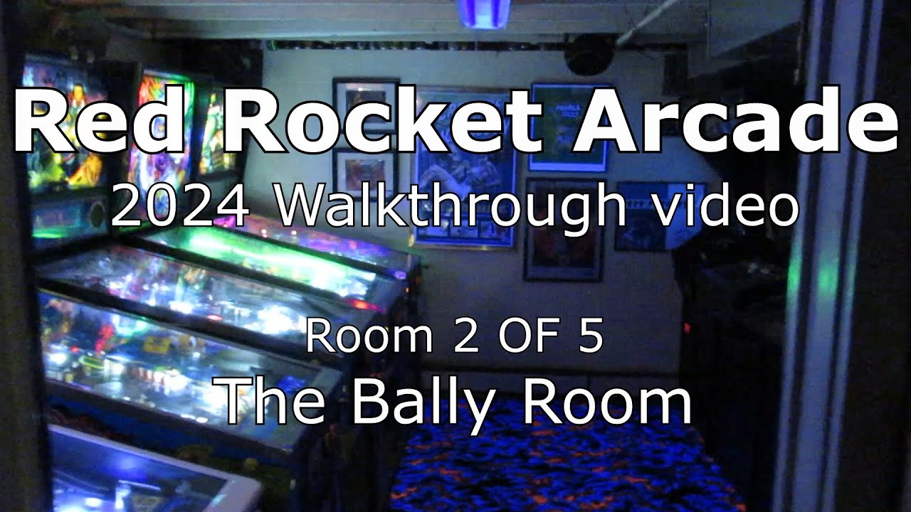 Red Rocket Arcade Room 2 of 5 - Bally Room - YouTube
