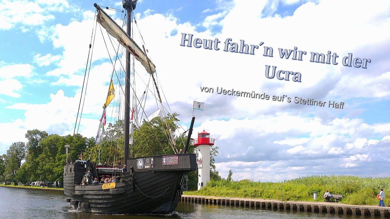 Heut fahr´n wir mit der Ucra - YouTube
