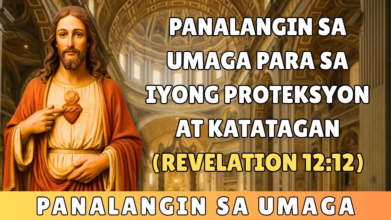 Panalangin sa Umaga Para sa Proteksyon at Katatagan | Morning Prayer ...