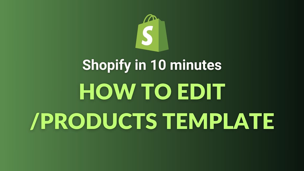 How to Edit Template for /products and /collections Pages | Shopify ...