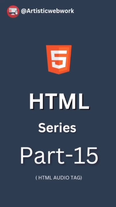 HTML Series Part -15 | HTML Audio Tag Tutorial - Everything You Need to Know! - YouTube