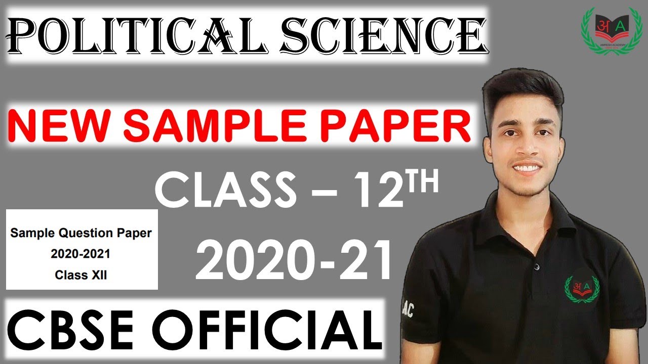 Sample Question Paper 2020-2021 Class XII || POLITICAL SCIENCE ...