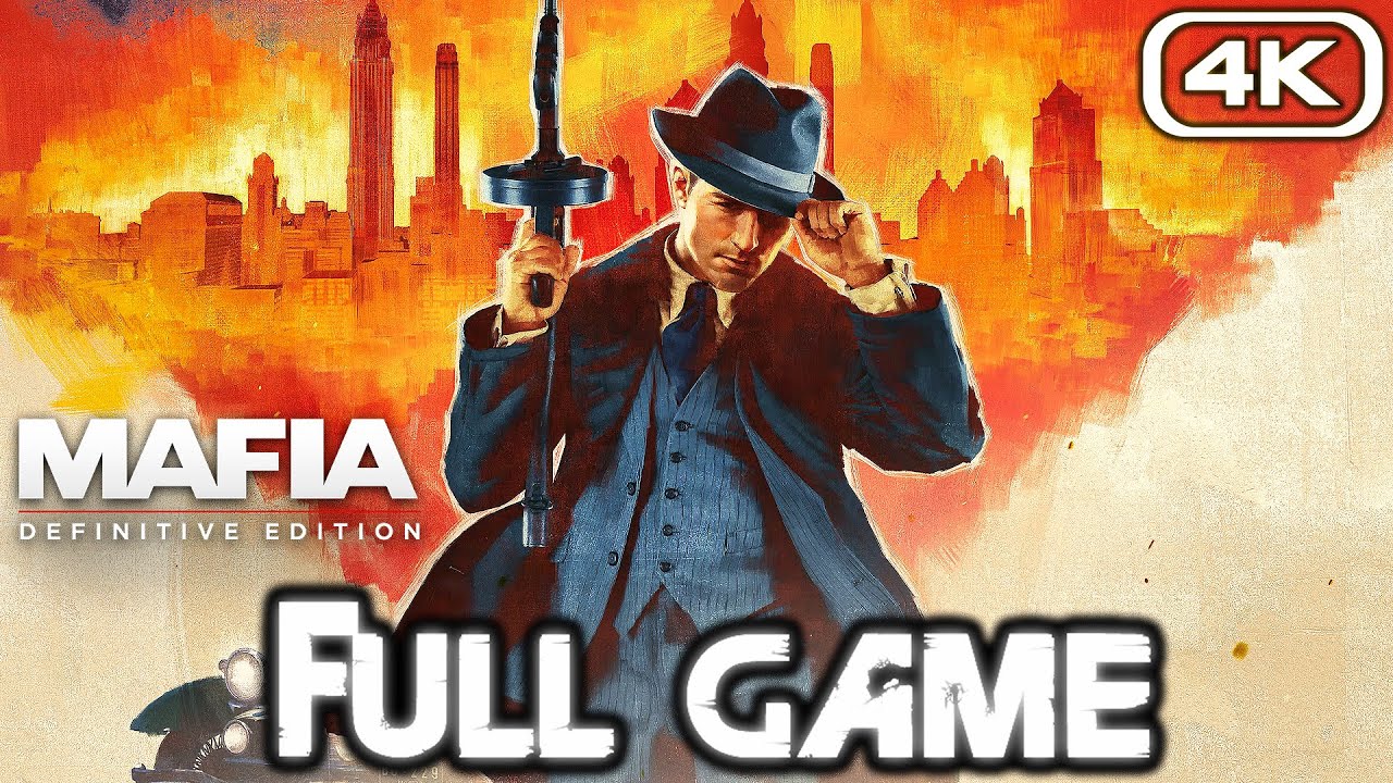 MAFIA DEFINITIVE EDITION Gameplay Walkthrough FULL GAME (4K 60FPS) No ...