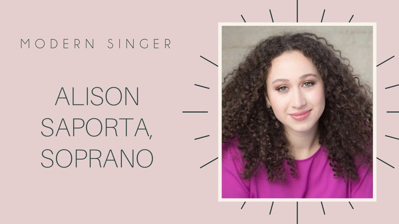Artist Feature: Alison Saporta, Soprano - YouTube