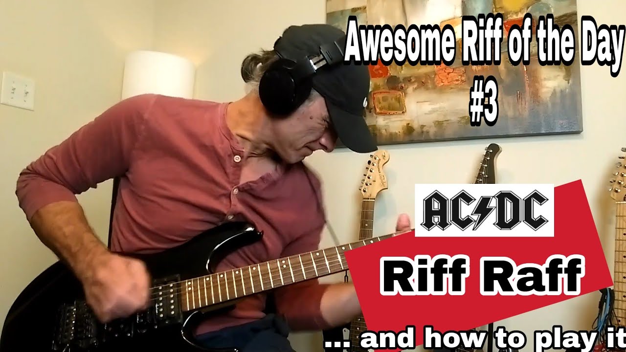 Riff Raff - AC/DC. Awesome Riff of the Day #3 and How to Play it. - YouTube